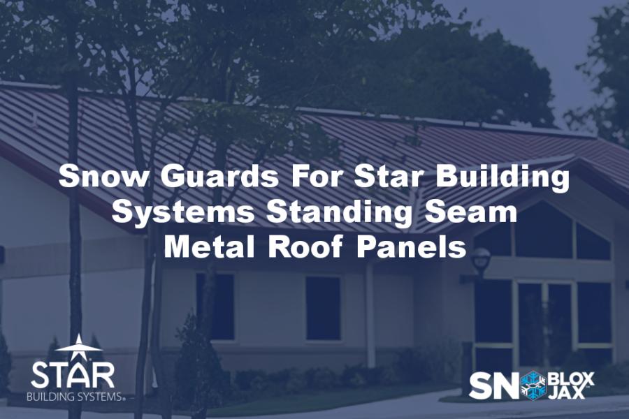 Snow Guards For Star Building Systems Standing Seam Metal Roof Panels ...