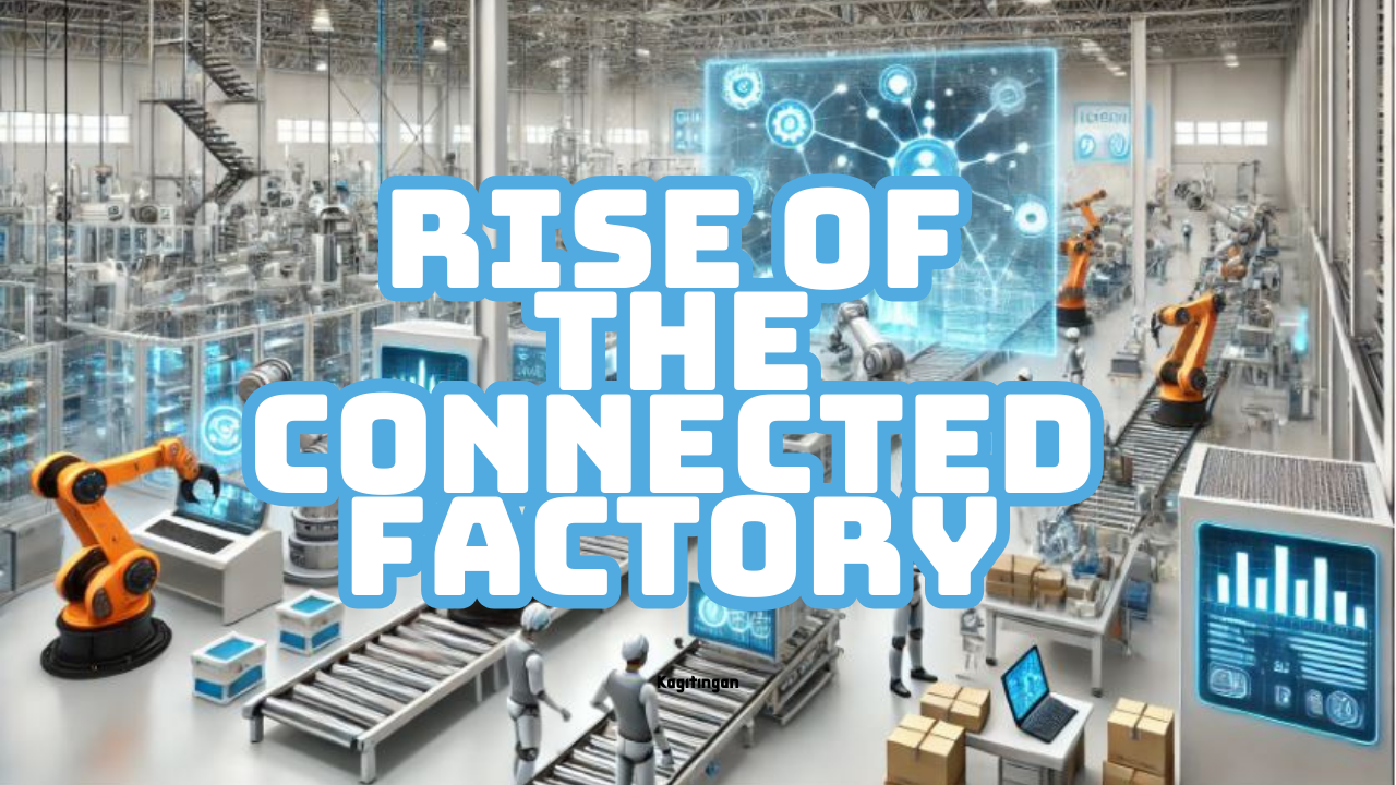The Emergence of the Connected Factory: Digital Revolution in ...