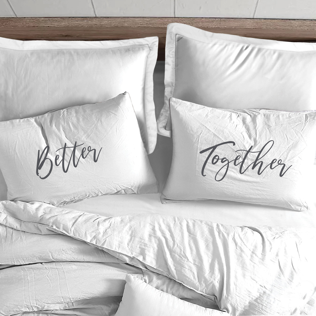 Better Together Pillowcases | Bride and Groom gift