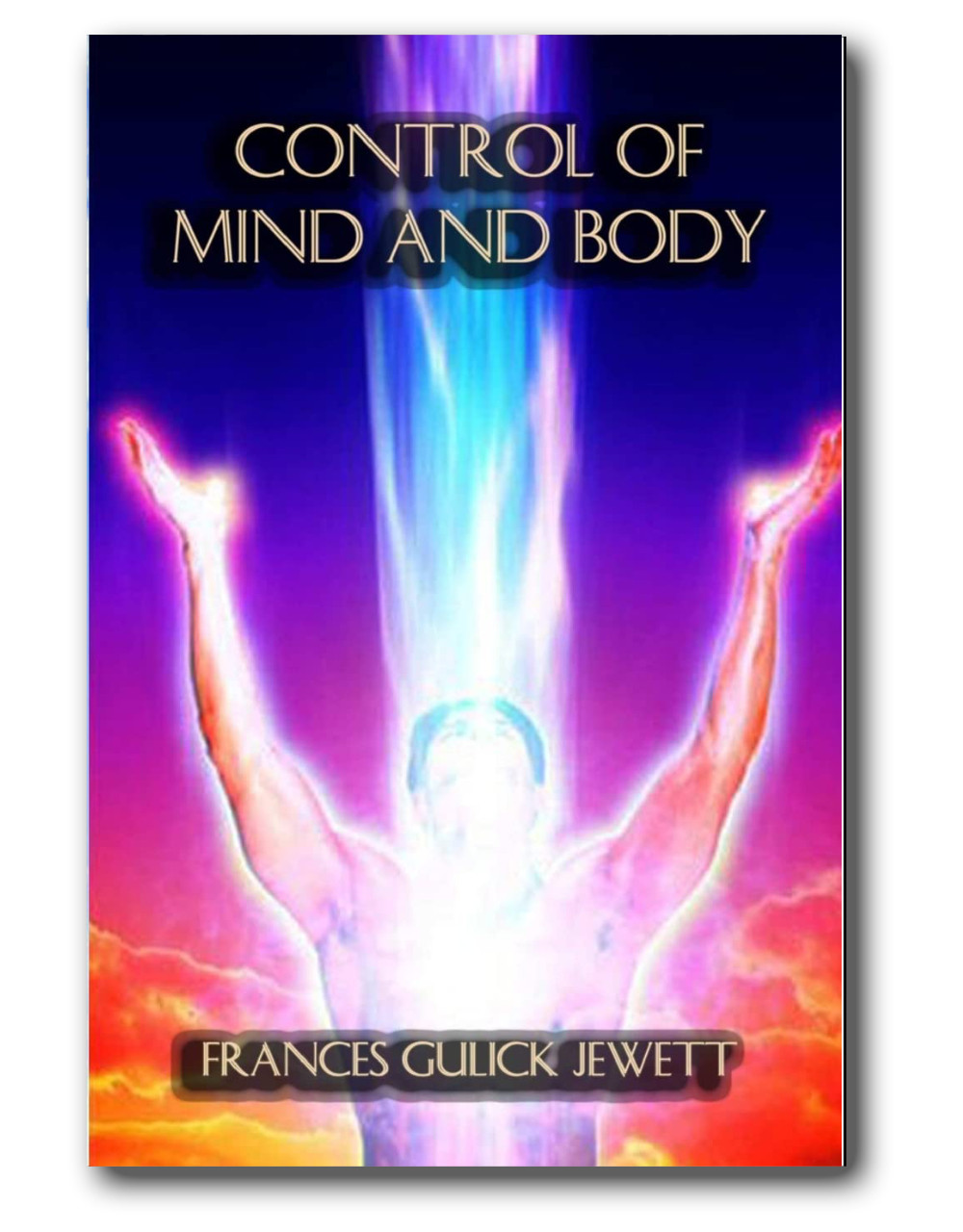 Control of Mind and Body