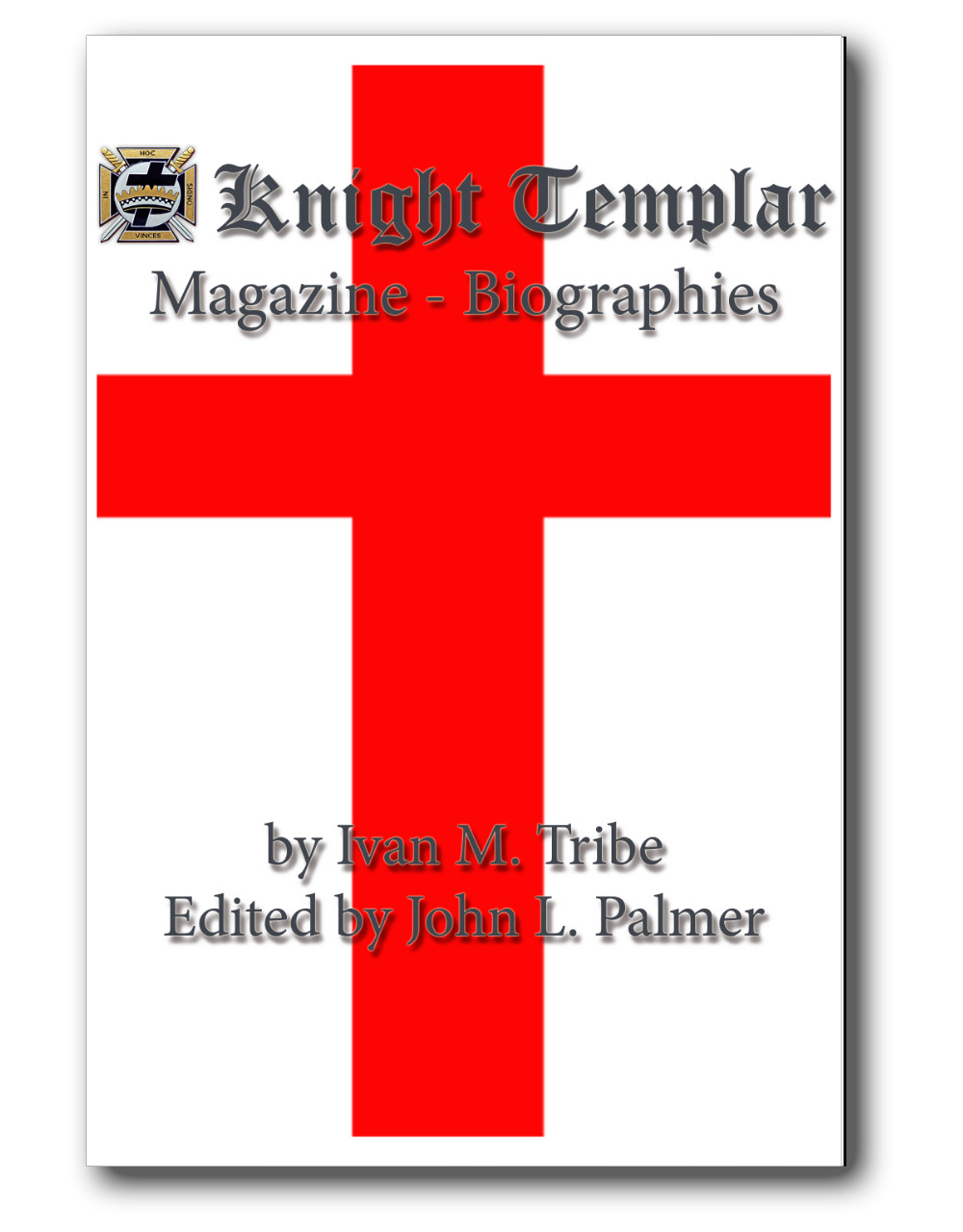 Knight Templar Magazine – Biographies