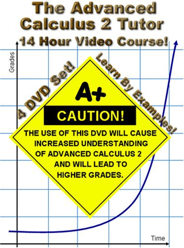 The Advanced Calculus 2 Tutor - 4 DVD Set - 14 Hour Course - Learn by ...