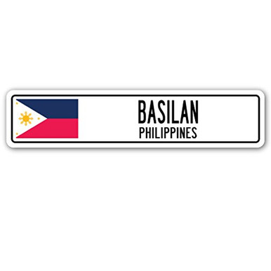 BASILAN Philippines Street Sign Filipino Flag City Country Road Wall Gift - Warehousesoverstock