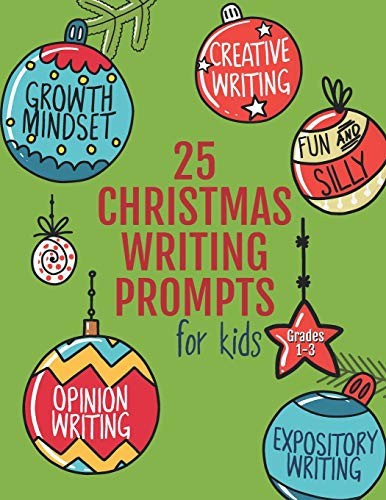 25 Christmas Writing Prompts for Kids Grades 1-3 Growth Mindset ...