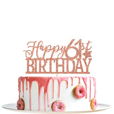 Rose Gold Glitter Happy 61st Birthday Cake Topper - Hello 61 - Cheers ...