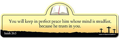 Isaiah 263 Bible Verse Sign You Will Keep in Perfect Peace him Whose ...