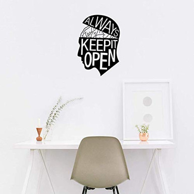 Vinyl Wall Art Decal - Always Keep It Open - 32 x 22 - Modern Trendy ...