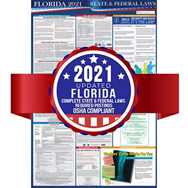 2021 Florida State and Federal Labor Laws Poster - OSHA Workplace ...