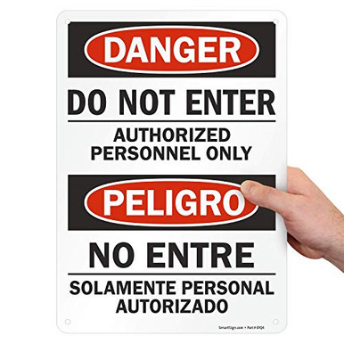 SmartSign Danger - Do Not Enter Authorized Personnel Only Bilingual ...