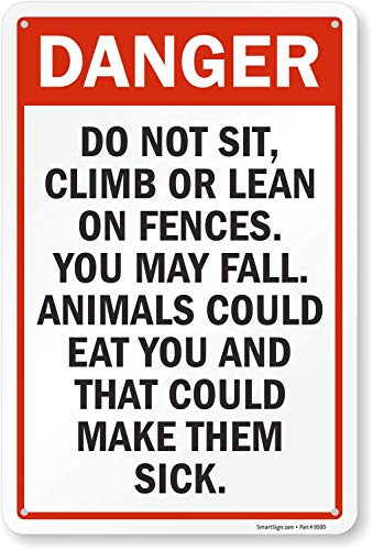SmartSignDanger - Do Not Sit Climb Or Lean on Fences Sign 12 x 18 ...
