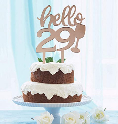 GrantParty Rose Gold Hello 29 Cake Topper Feeling 29 Cake Topper ...