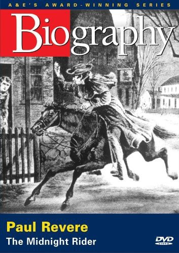Biography Paul Revere - The Midnight Rider A and E Archives ...