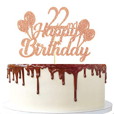 Rose Gold Glitter Happy 22nd Birthday Cake Topper - Hello 22Cheers To ...