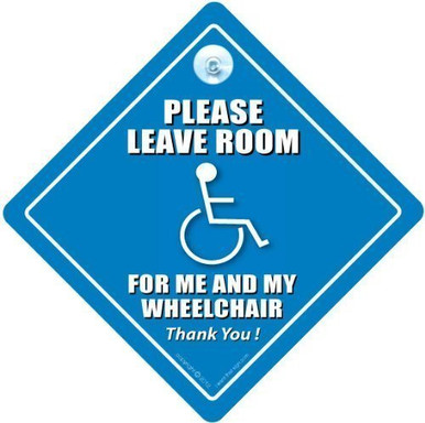 DISABLED SIGNS iwantthatsign.com Please Leave Room For My Wheelchair ...