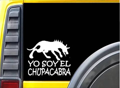 EZ-STIK Yo Soy El Chupacabra Sticker k202 6 inch Monster Decal ...