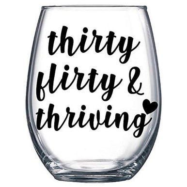 pmxkbzzr Thirty Flirty and Thriving Vinyl Decal. Birthday Decal. Gift ...