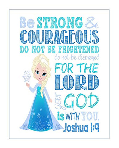 Frozen Princess Elsa Christian Nursery Decor Print - Be Strong and ...