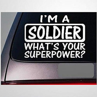 I_m A Soldier Sticker Decal Military Armed Forces War Stickers Car ...