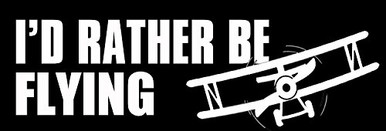 American Vinyl I'd Rather Be Flying Sticker _air Plane Prop Fly Pilot ...