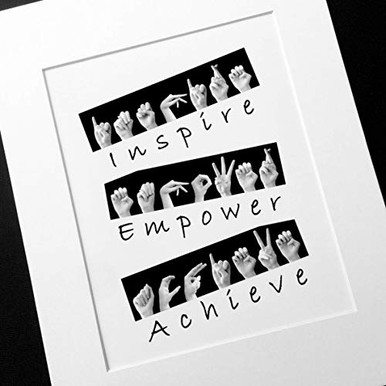 Inspire Empower Achieve ASL Inspirational Art Print American Sign ...