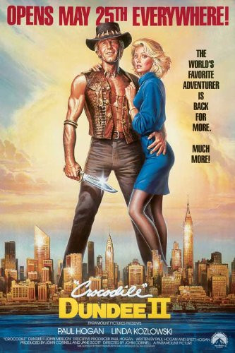 Crocodile Dundee 2 Poster B 27x40 Paul Hogan Linda Kozlowski Jace ...