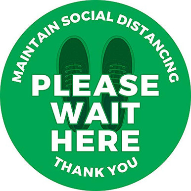 Social Distancing Floor Sign _ Please Wait Here Green _ Maintain Social ...