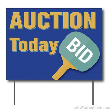 Auction Today Curbside Sign_ 24 inch w x 18 inch h_ Full Color Double ...