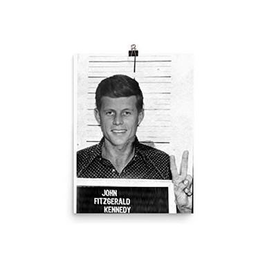 John F Kennedy Cool JFK Mug Shot Mugshot Poster - Warehousesoverstock