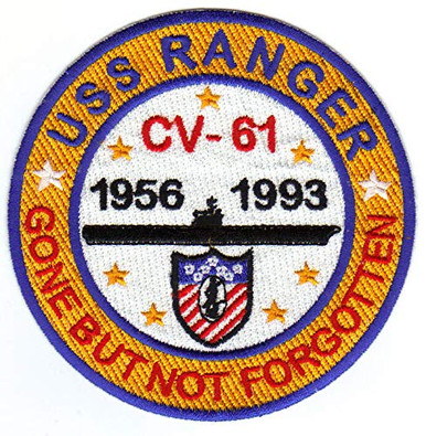 US Navy Ship Patch USS Ranger CV-61 Gone BUT NOT Forgotten ...