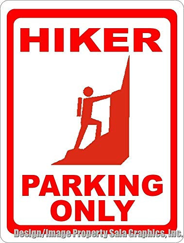 NDTS Hiker Parking Only Sign Decor Hikers Hiking Trail Outdoors Metal ...