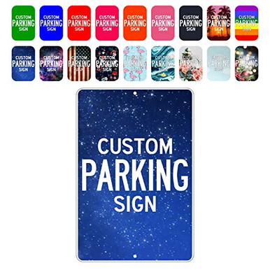 Custom Parking Signs 8 inch x 12 inch Night Sky Add Your Text ...