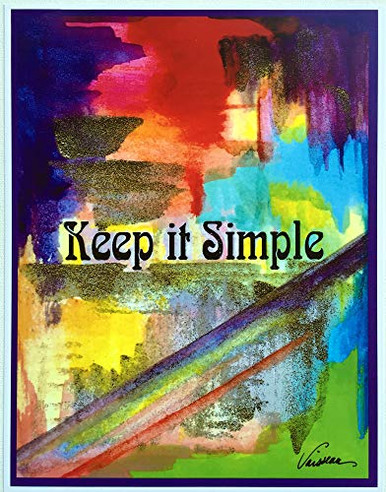 Keep it simple 8x11 AA recovery slogan poster - Heartful Art by ...