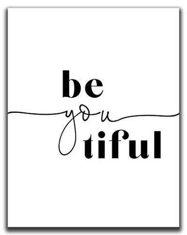 Beyoutiful Wall Art - 11x14 inch UNFRAMED Print - Inspirational ...