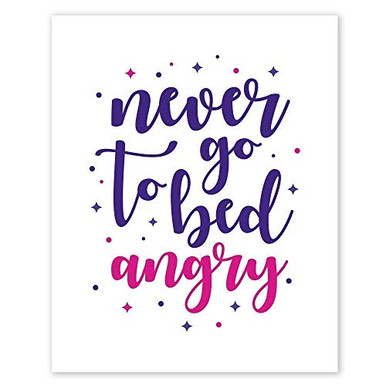 Never Go To Bed Angry Wall Art Prints - Unframed 8x10 in - Cute Decor ...