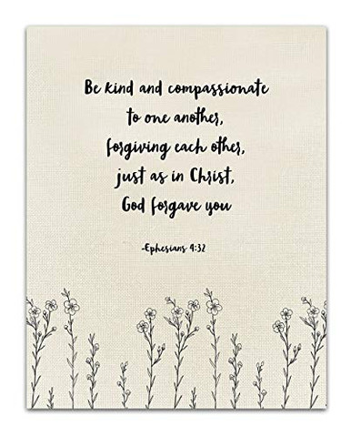 Ephesians 4 32 inch Be Kind and Compassionate to One Another. inch ...