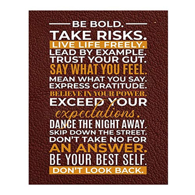 inch Be Bold-Take Risks-Live Life Freely inch - Motivational Quotes ...