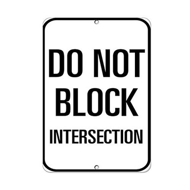 Do Not Block Intersection Traffic Sign Vinyl Sticker Decal 8 inch ...