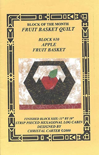 Apple Fruit Basket - Block 10 Block of The Month - Fruit Basket Quilt ...