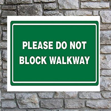 Sylty 8X12 Inch Please Do Not Block Walkway Green Backgound Metal Sign ...
