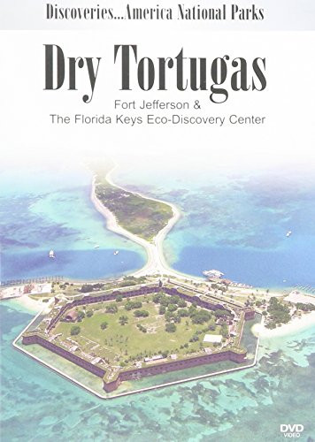 Discoveries...America National Parks Dry Tortugas and the Florida Keys ...