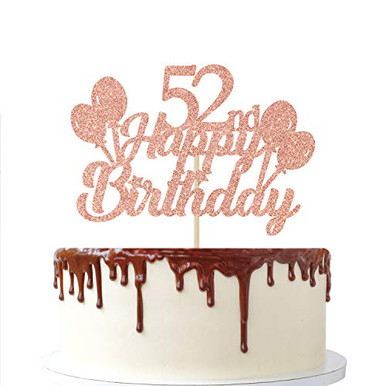 Rose Gold Glitter Happy 52nd Birthday Cake Topper - Hello 52 Cheers To ...