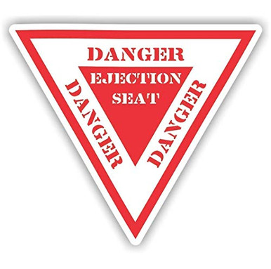Danger Ejection Seat Funny Sticker Vinyl Decal Warning Label Sign For ...