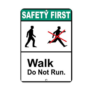 Safety First Walk Do Not Run Hazard Sign Safety Slogans Vinyl Sticker ...