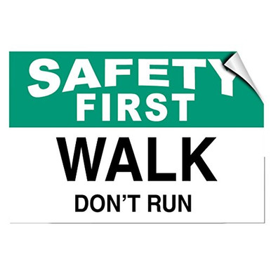 Safety First Walk DonT Run Hazard Safety Slogans LABEL DECAL STICKER ...
