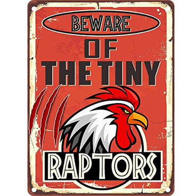 Beware of The Tiny Raptors Sign Funny Chicken Warning Sign Metal Banner ...