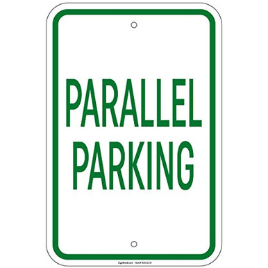 Parallel Parking Sign 8 inchx12 inch Aluminum Signs Retail Store ...