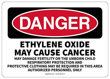 OSHA Danger Safety Sign Ethylene Oxide May Causes Cancer ...