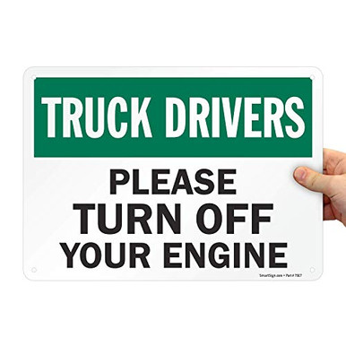 SmartSign Truck Drivers Please Turn Off Your Engine Sign 10 inch x 14 ...