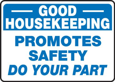 GOOD HOUSEKEEPING PROMOTES SAFETY DO YOUR PART 10 inch x 14 inch ...