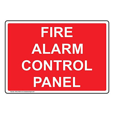 Fire Alarm Control Panel Sign 10x7 in. Plastic for Fire Safety ...